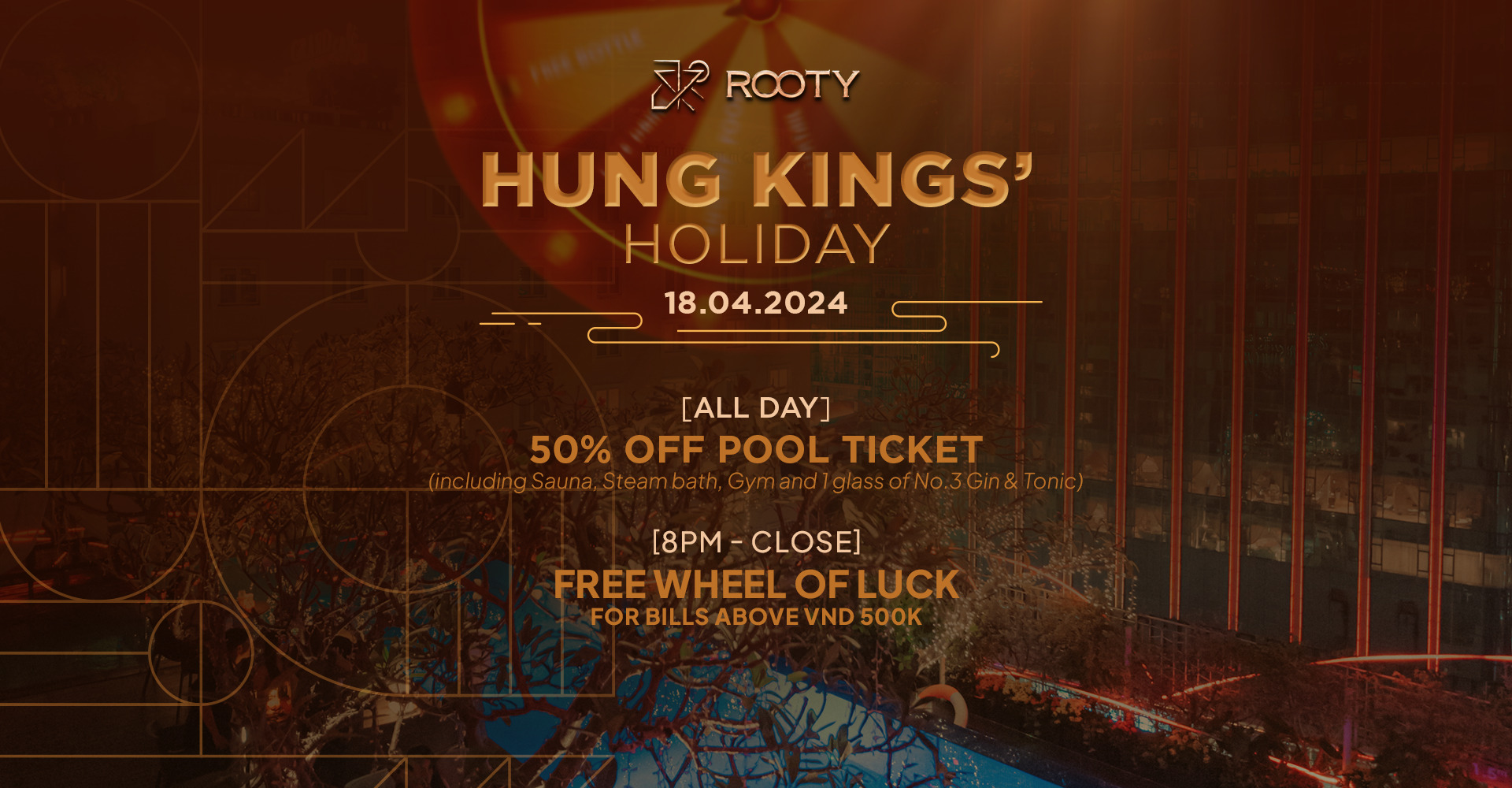 ROOTY BAR – Hung Kings' Holiday - Dịch vụ sảnh tiệc Silverland Group
